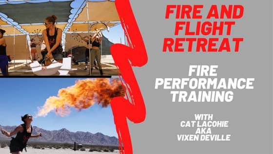 Fire and Flight Retreat - Vixen DeVille
